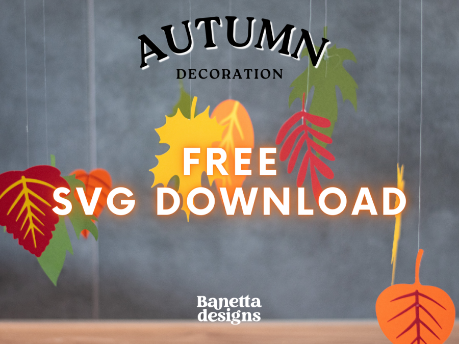 AUTUMN LEAF DECOR - FREEBIE - BanettaDesigns